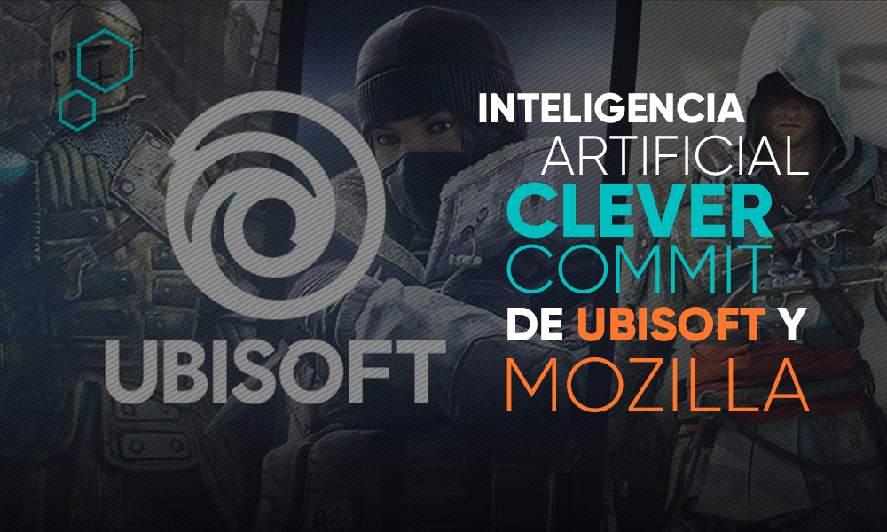 The Hive Gaming » CLEVER-COMMIT, INTELIGENCIA ARTIFICIAL